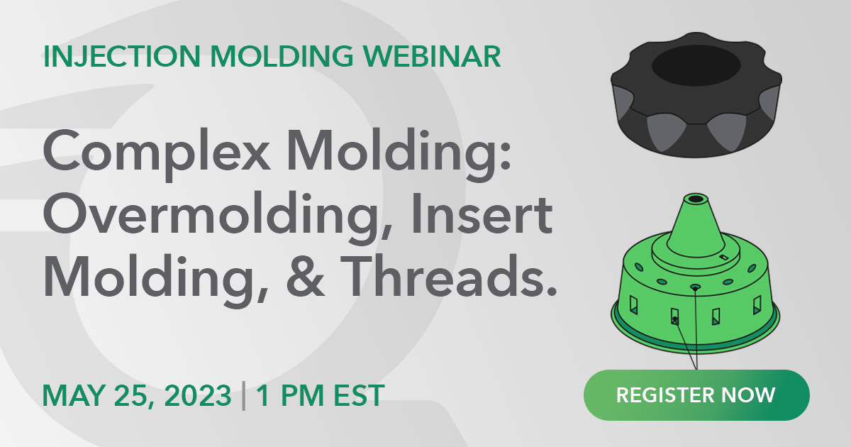 Quickparts | Webinar: IJM Webinar Design Clinic Complex molding